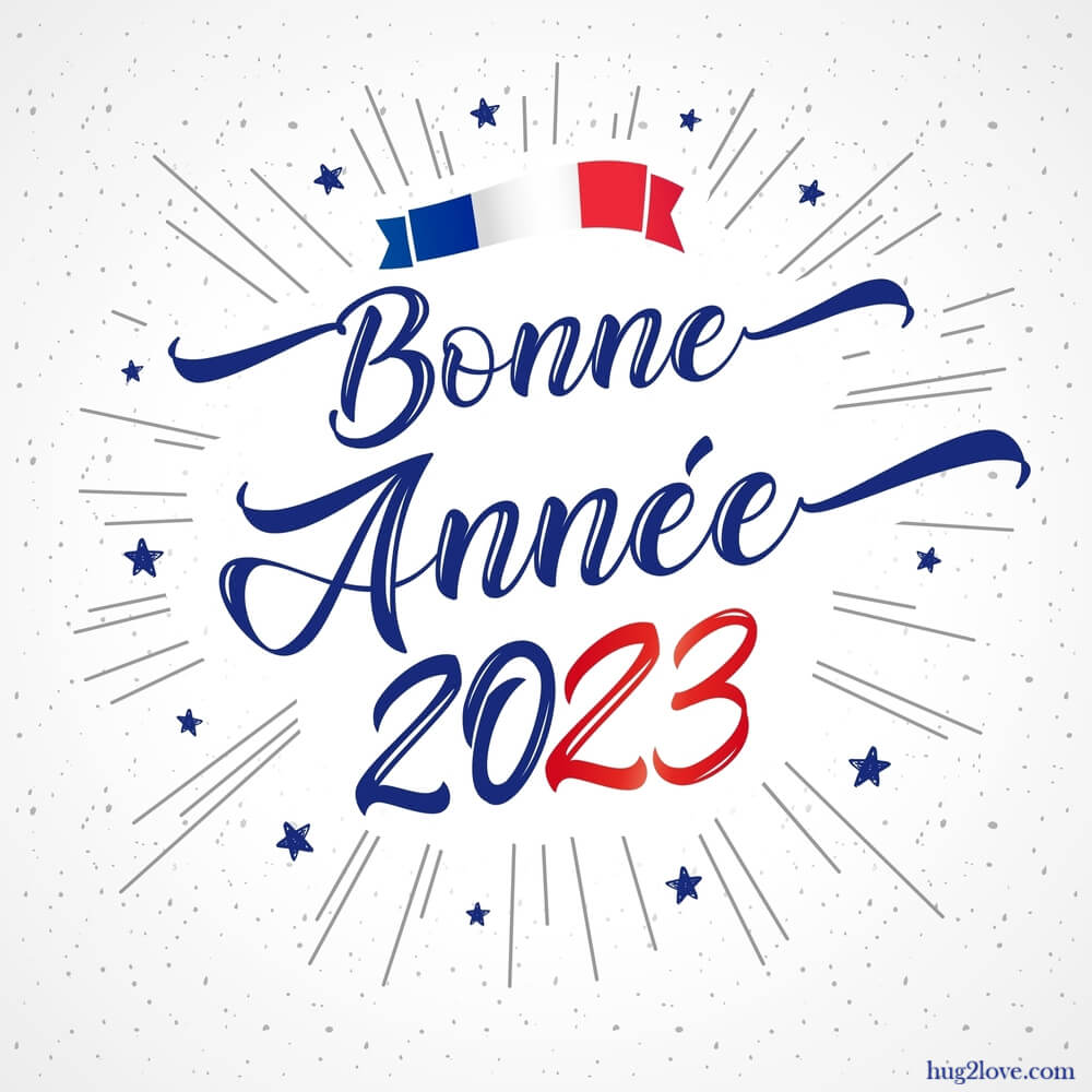 How Do You Say Happy New Year 2024 in French